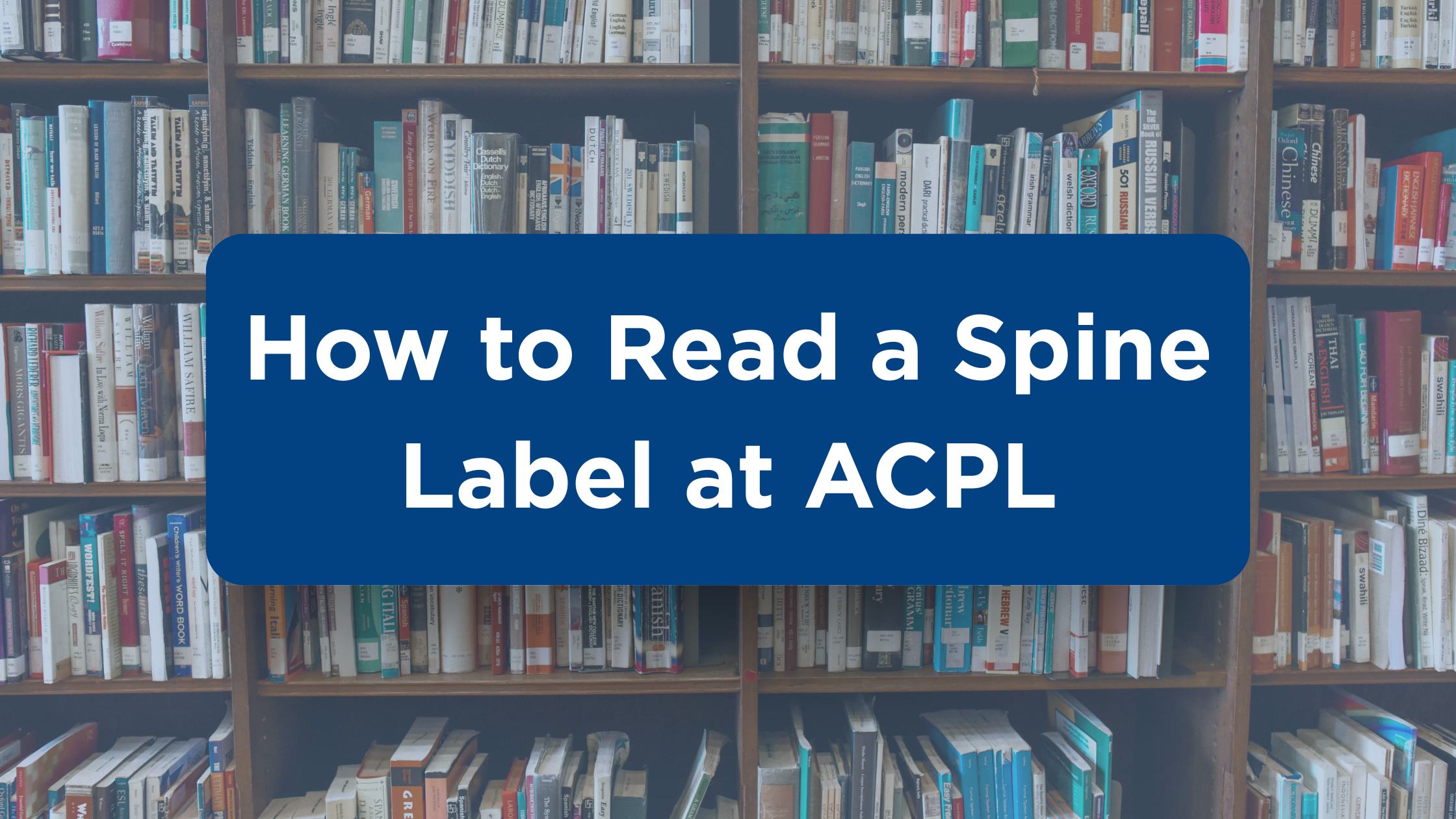 How to Read a Spine Label at ACPL - Albany County Public Library